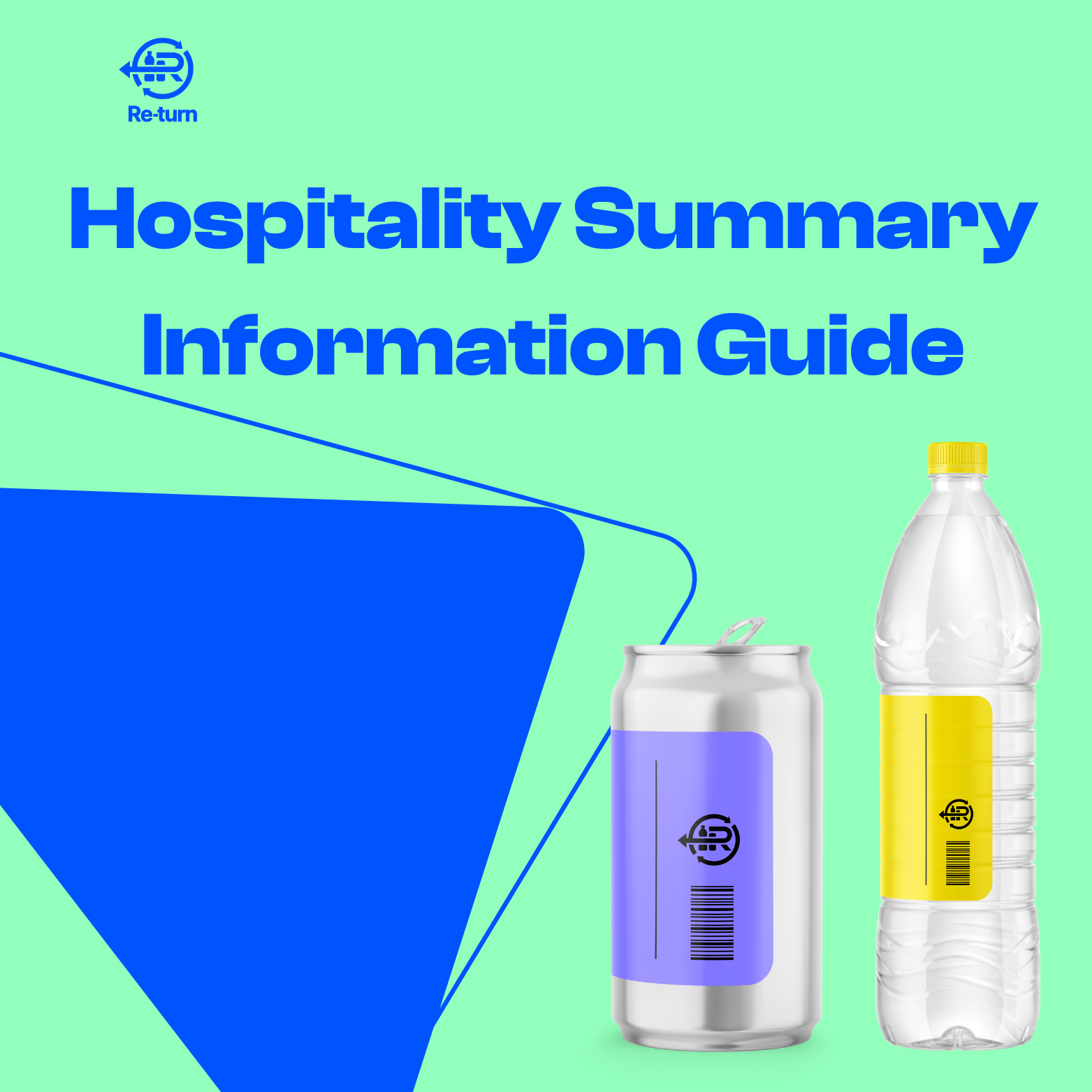 Hospitality Summary Information Guide - Re-Turn