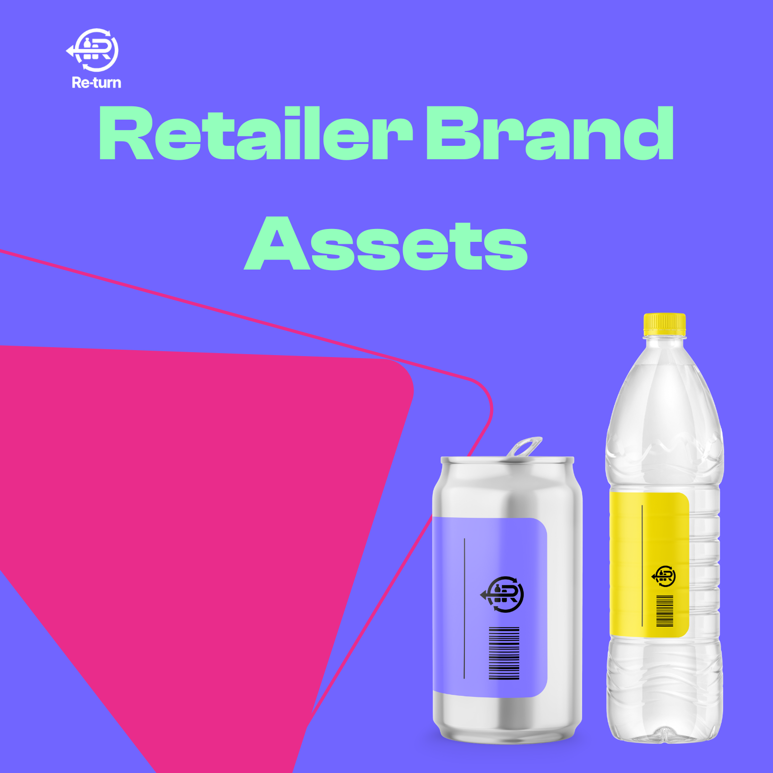 Retailer Brand Assets - Re-Turn