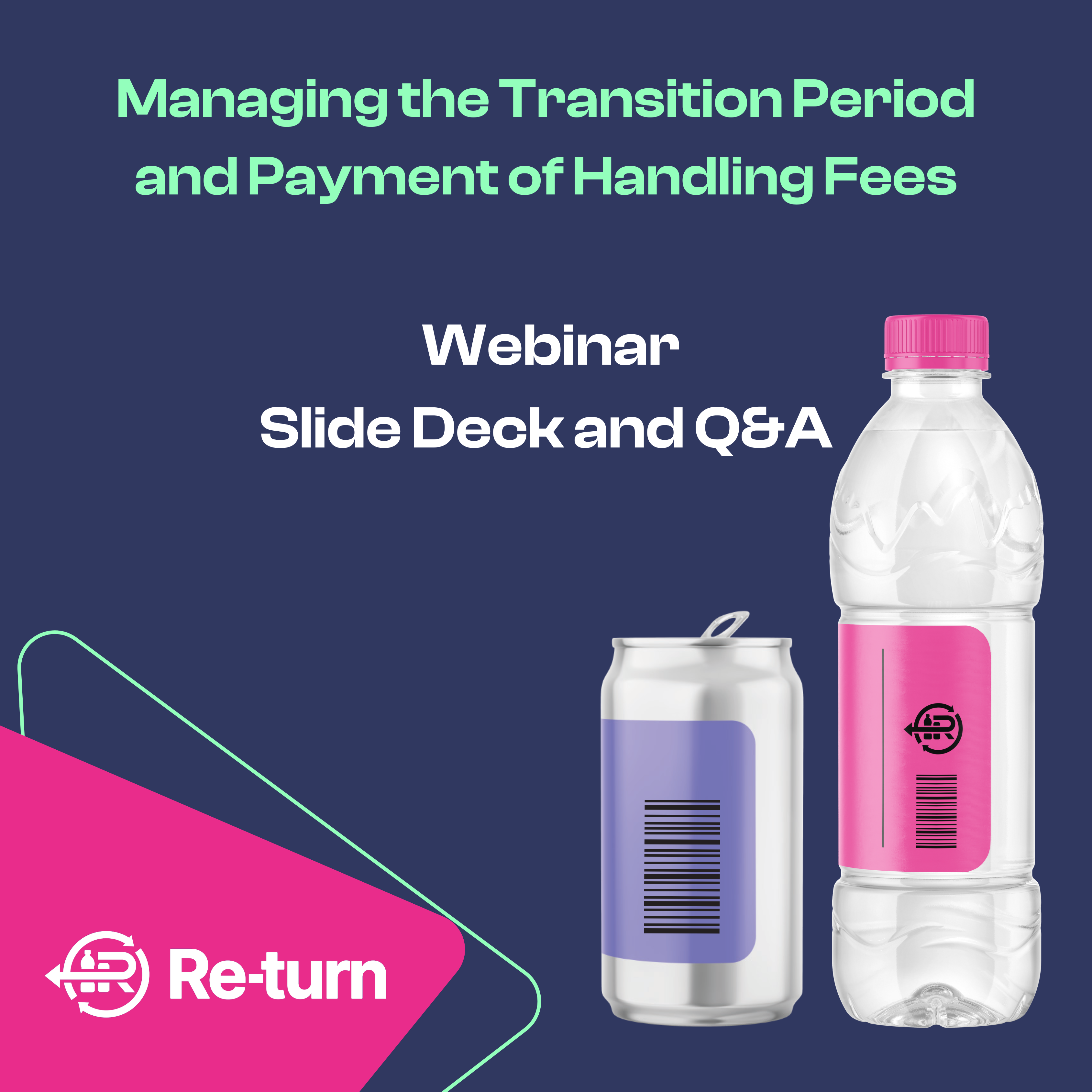 Managing the Transition Period and Payment of Handling Fees Webinar ...